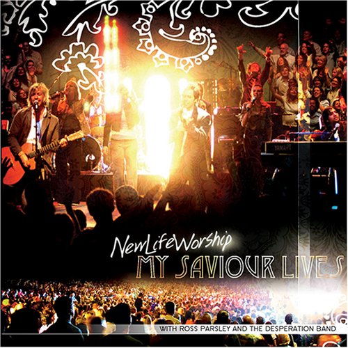 "My Savior Lives" by New Life Worship Tutorials with Chords, Tabs & Charts